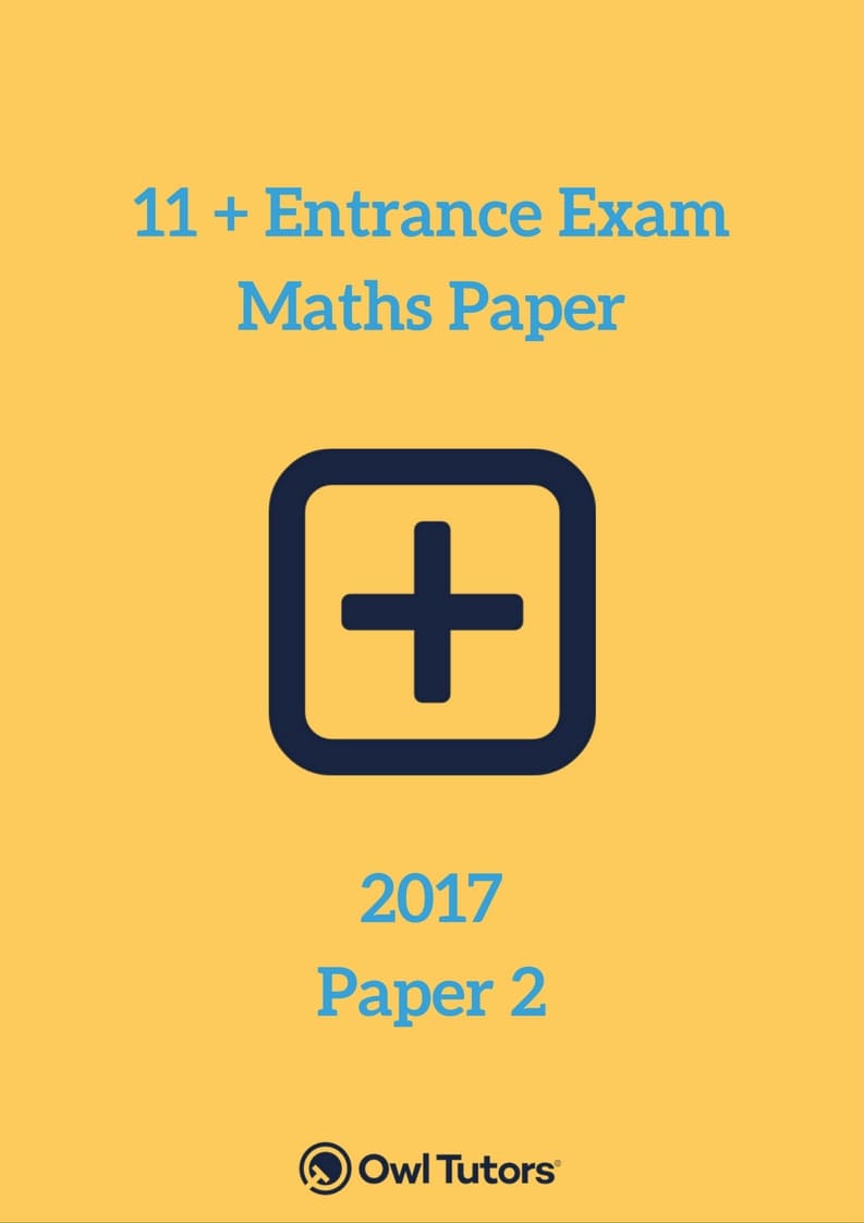 Free 11 Plus (11+) Maths Papers, with Markschemes
